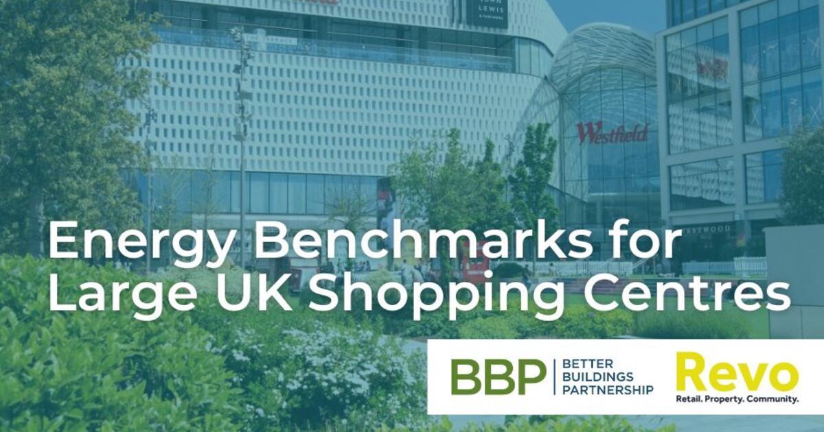 Energy Benchmarks for Large Shopping Centres | Managing Agents Partnership